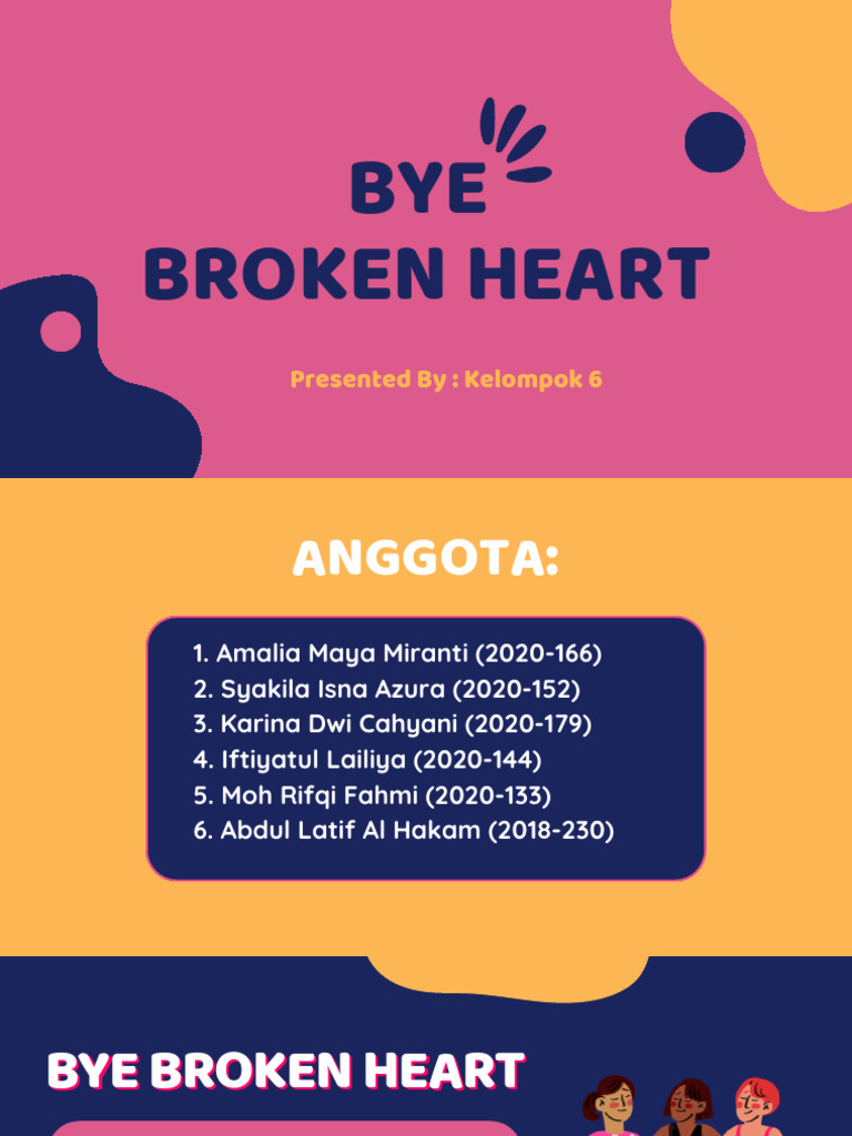 Kelompok 6 (Bye Broken Heart) | PDF