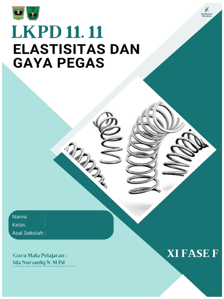 LKPD 11.11 Elastisitas Dan Gaya Pegas | PDF | Sains & Matematika