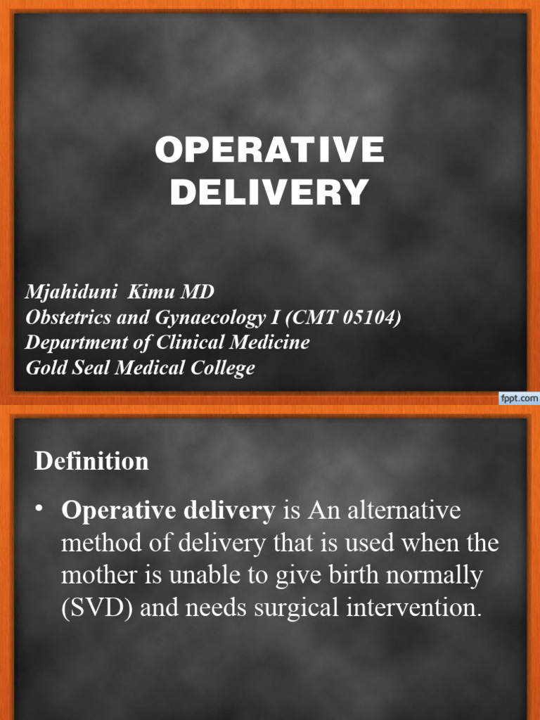 Operative Delivery Methods Guide | PDF | Childbirth | Caesarean Section