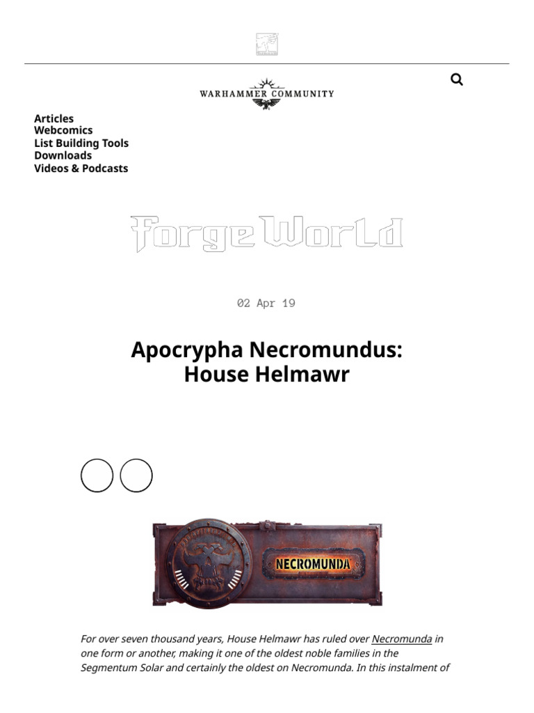 Apocrypha Necromundus_ House Helmawr - Warhammer Community6 | PDF