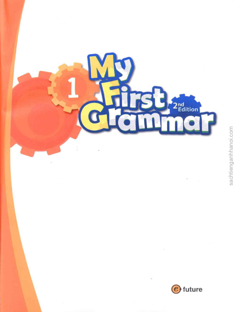 My First Grammar 1 Student Book 2nd Edition-Ojh3ik | PDF