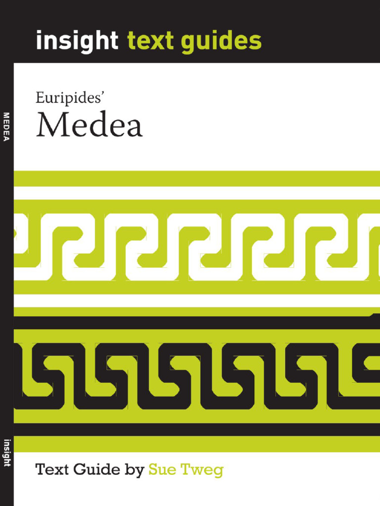 Sue Tweg Medea - Text Guide Insight Publications - 2014 | PDF