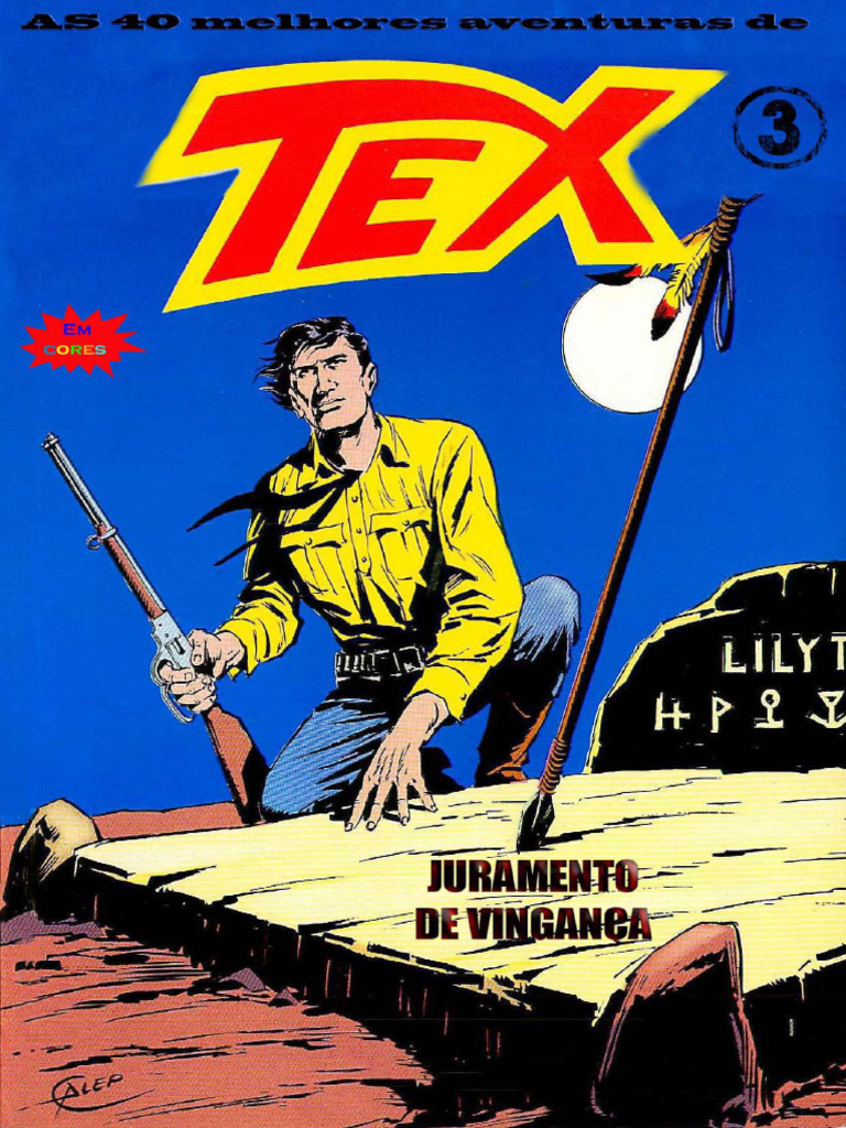 Tex As 40 Melhores Ed 03 - Juramento de Vingança | PDF Tex As 40 Melhores Ed 03 - Juramento de Vingança | PDF