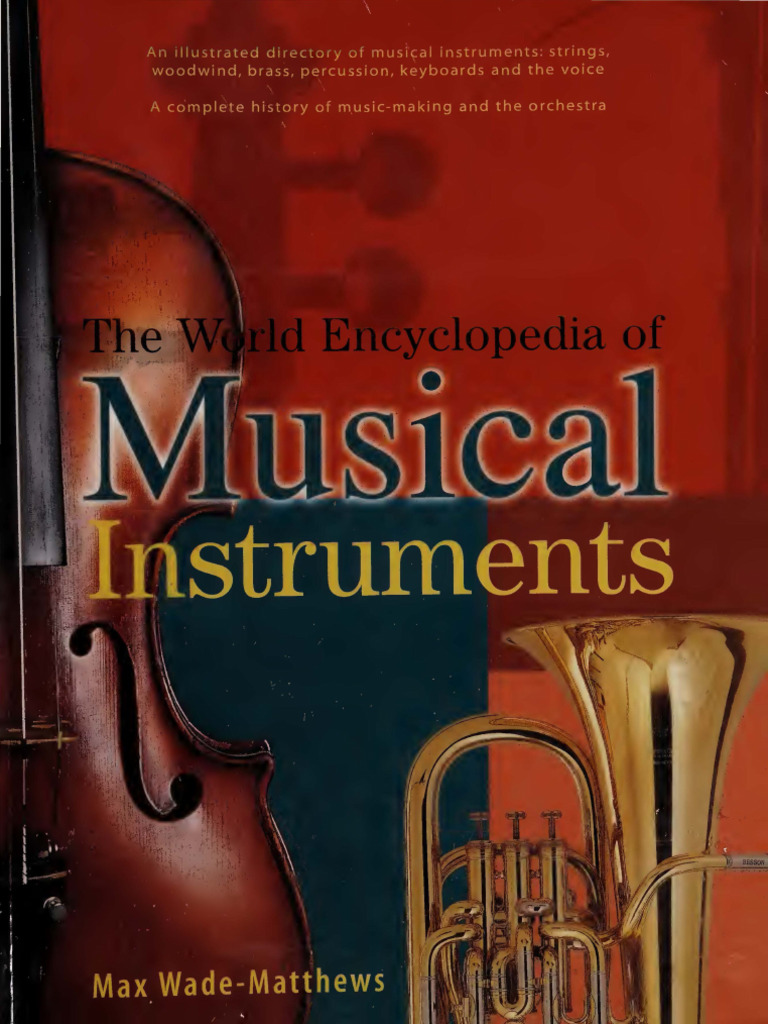 Max Wade-Matthews - The World Enciclopedia of Musical Instruments (2005 ...