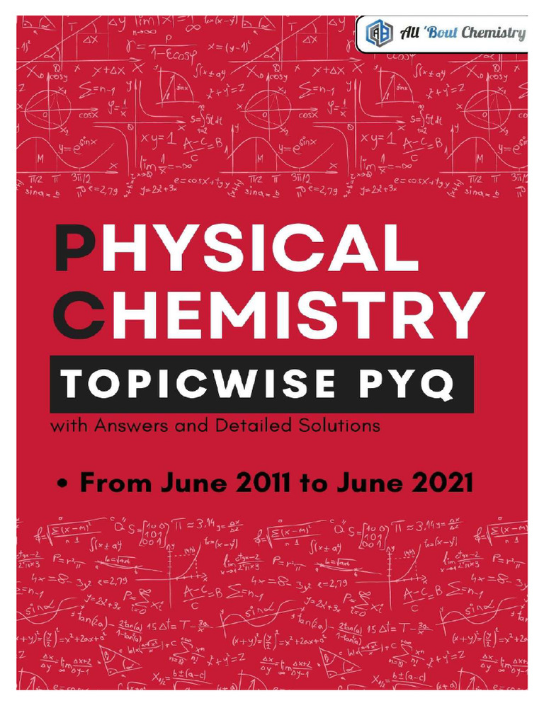 Physical Chemistry Topic Wise PYQs | PDF | Crystal Structure | X Ray Crystallography