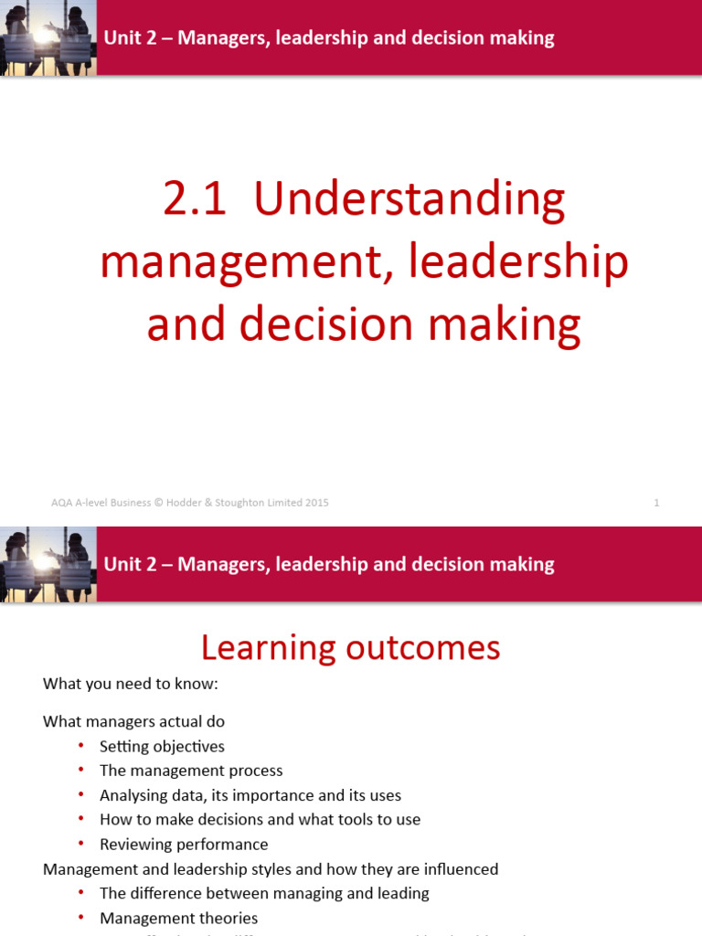 Unit 2 - 2.1 | PDF | Leadership | Decision Making