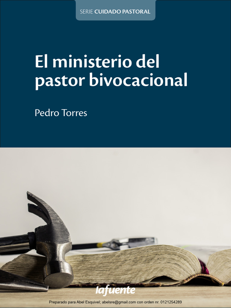 Serie El Ministerio Del Pastor Bivocacional | PDF | Oración | Pastor