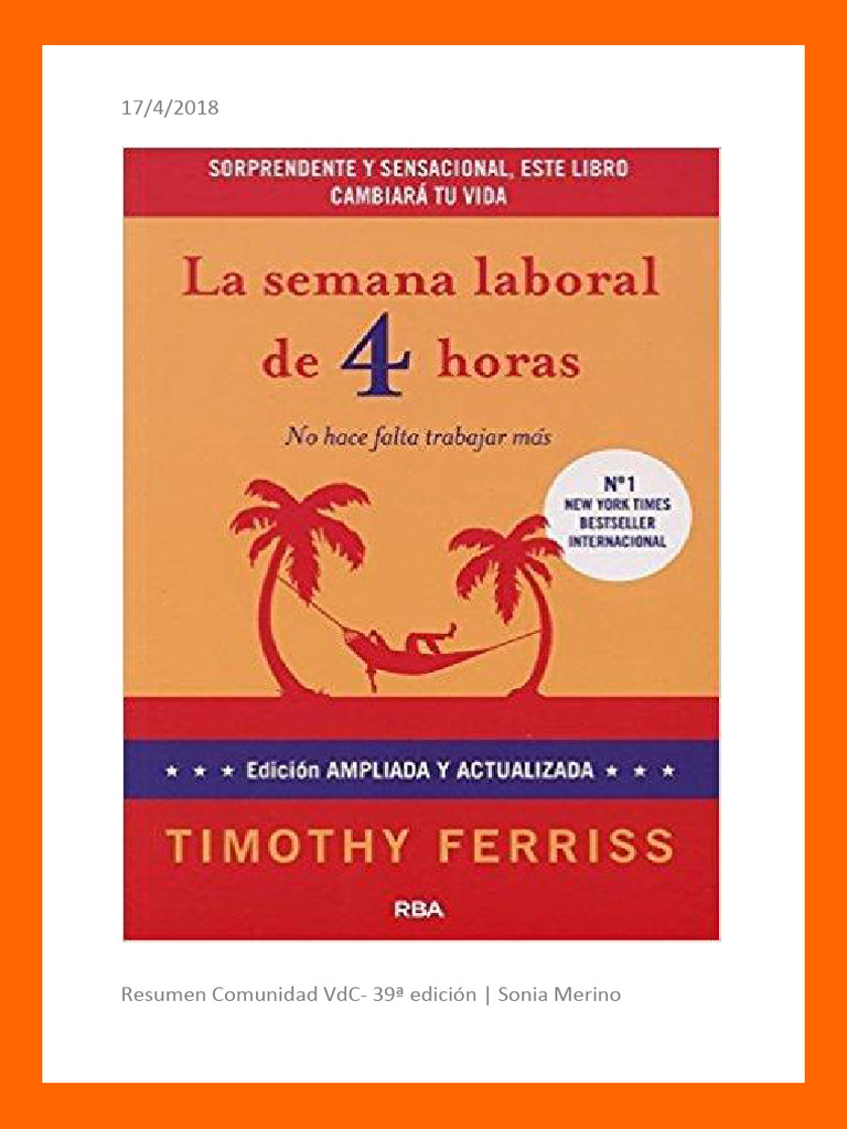 La Semana Laboral de 4 Horas (TIMOTHY FERRISS) | PDF