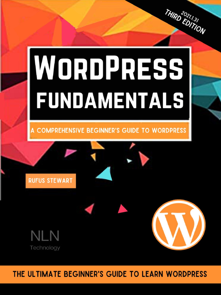 WordPress Fundamentals A Comprehensive Beginners Guide To WordPress (Kathleen Peterson) (Z ...