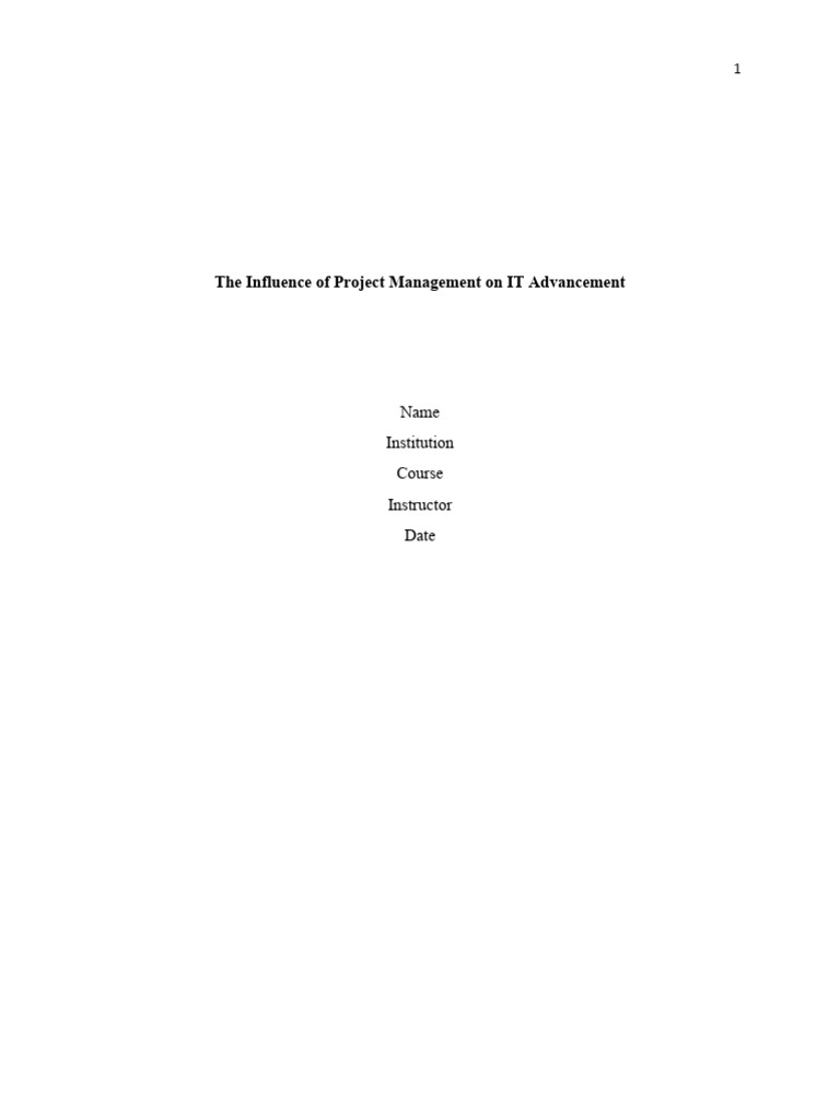 The Influence of Project Management On IT Advancement APA | Download ...