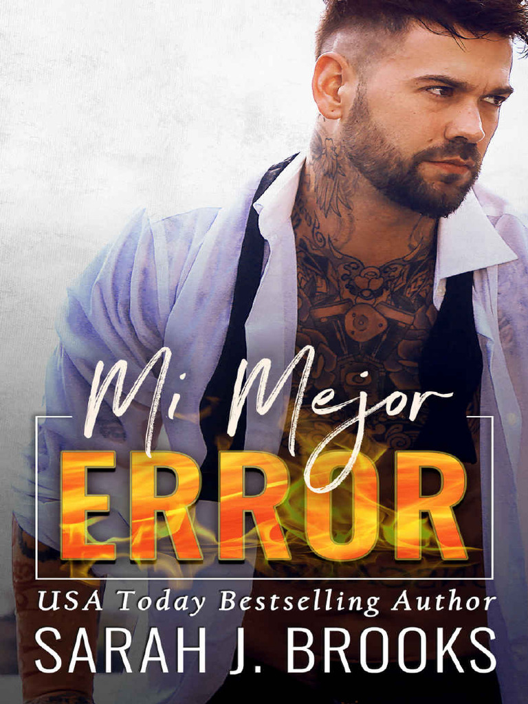 Mi Mejor Error (Spanish Edition - Sarah J. Brooks | PDF
