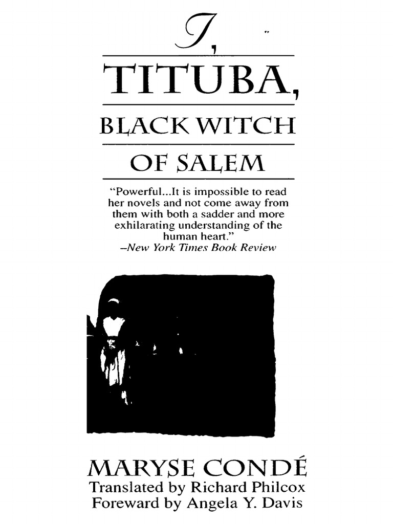 I Tituba Black Witch of Salem - Maryse Conde | PDF | Witchcraft | Slavery