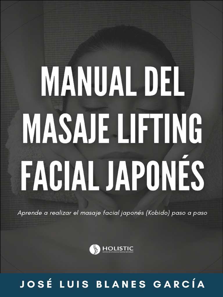 Manual de Lifting Facial Japonés | PDF | Masaje | Músculo esquelético