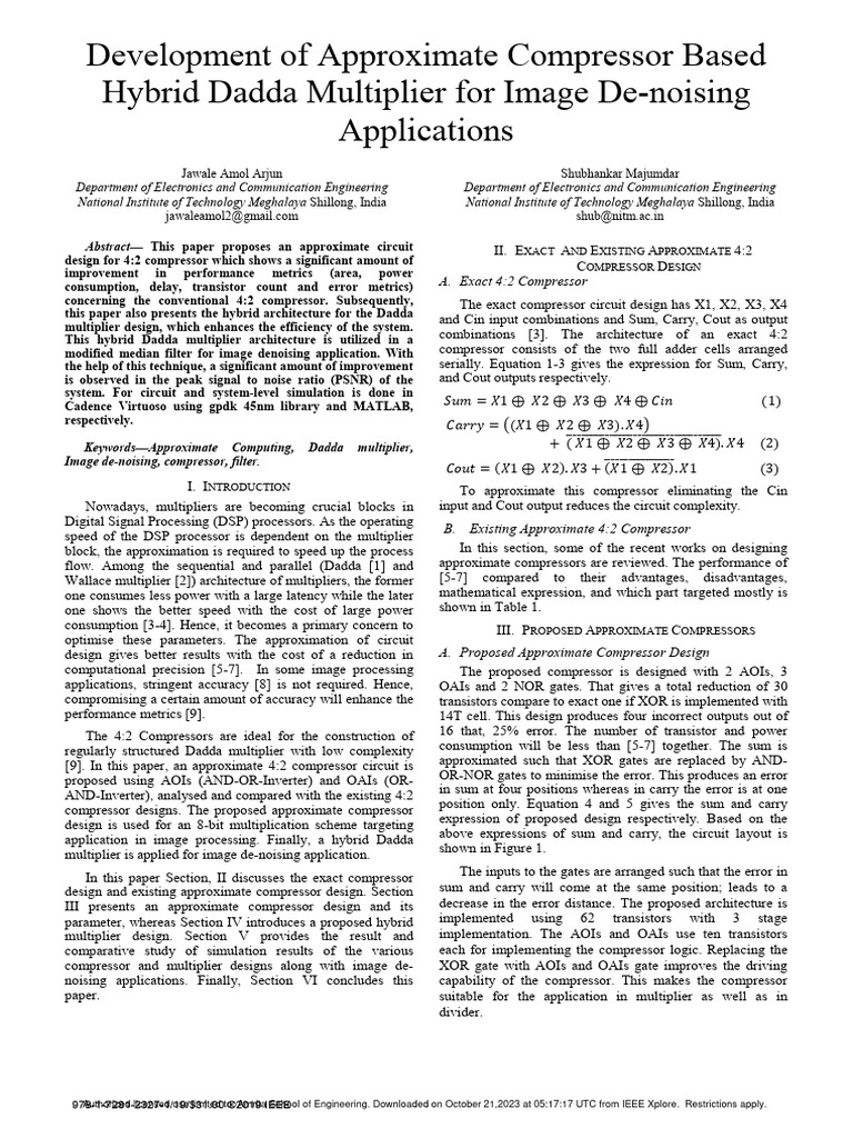Development of Approximate Compressor Based Hybrid Dadda Multiplier For ... Development of Approximate Compressor Based Hybrid Dadda Multiplier For ...