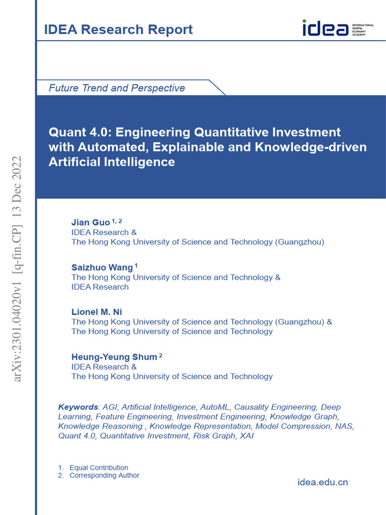 Quant 4.0 - Engineering Quantitative Investment With Automated, Explainable and Knowledge-Driven ...