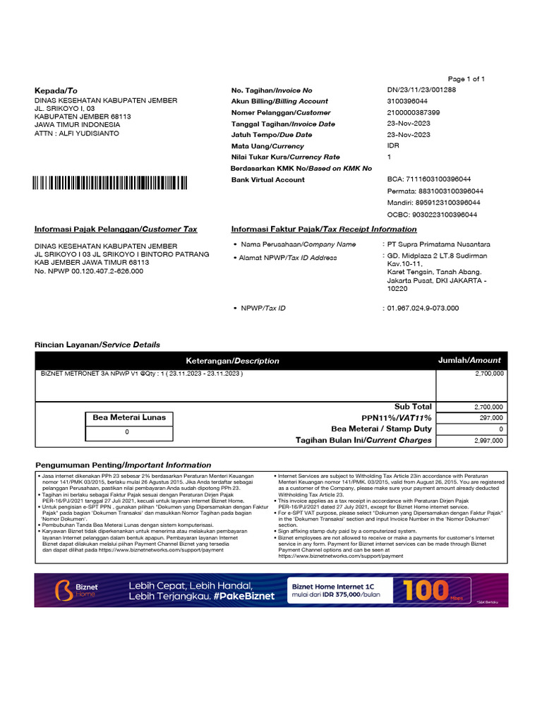 Jumlah/Amount Keterangan/Description: BIZNET METRONET 3A NPWP V1 @qty ...