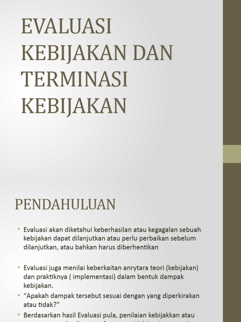 Evaluasi dan Terminasi Kebijakan | PDF