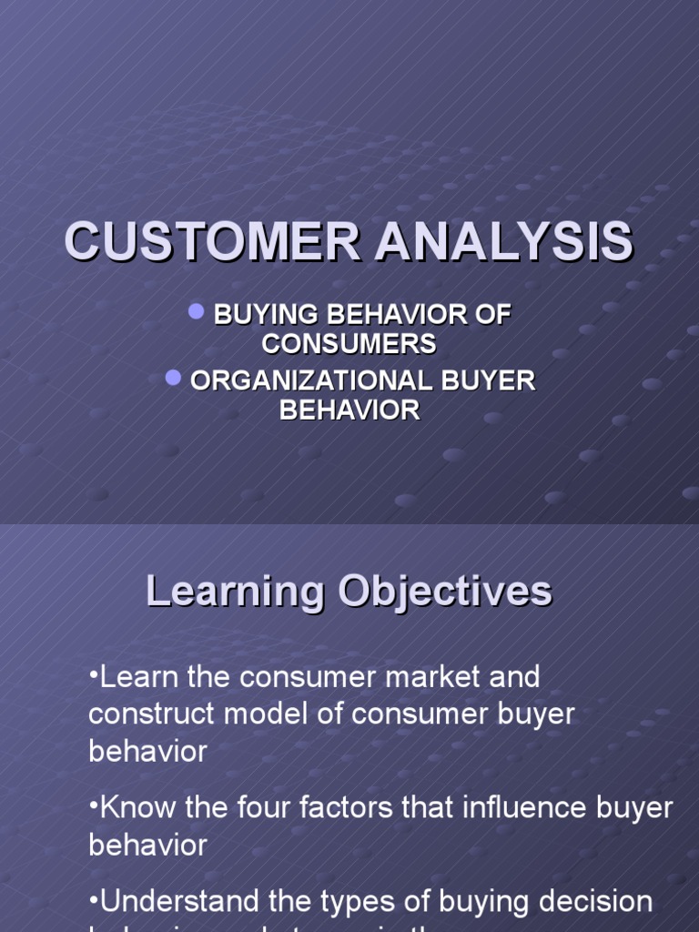 Customer Analysis | PDF | Consumer Behaviour | Behavior