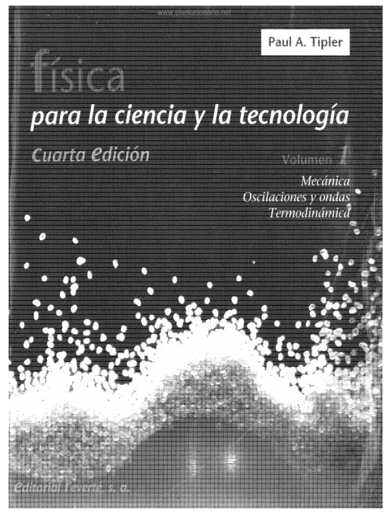 Física - para - La - Ciencia - y - La - Tecnología - Tipler, - Paul - A ...