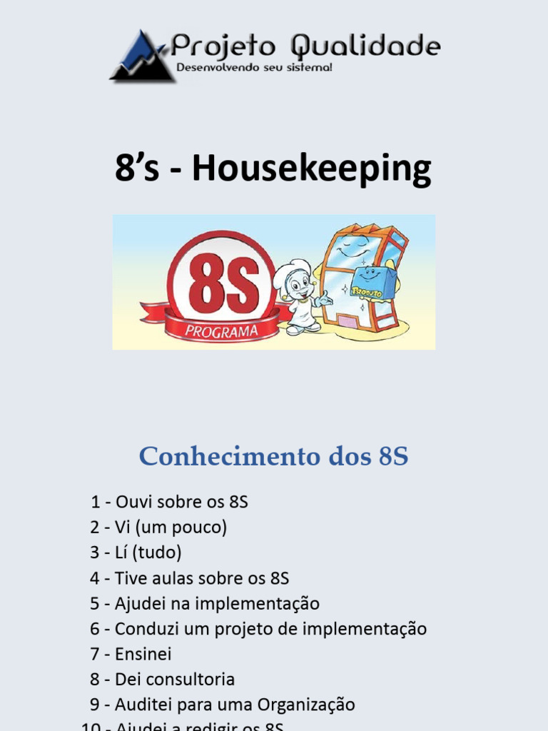 8S Housekeeping | PDF | Liderança | Motivação