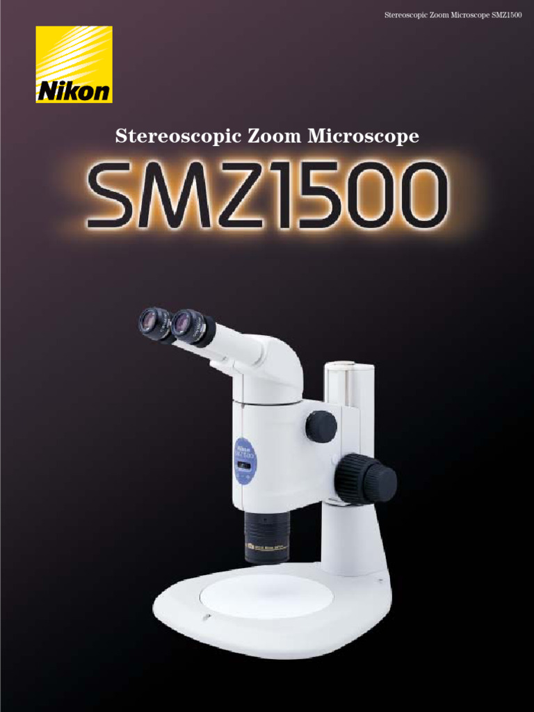 Nikon SMZ1500 Microscope Overview | PDF | Aperture | Optics
