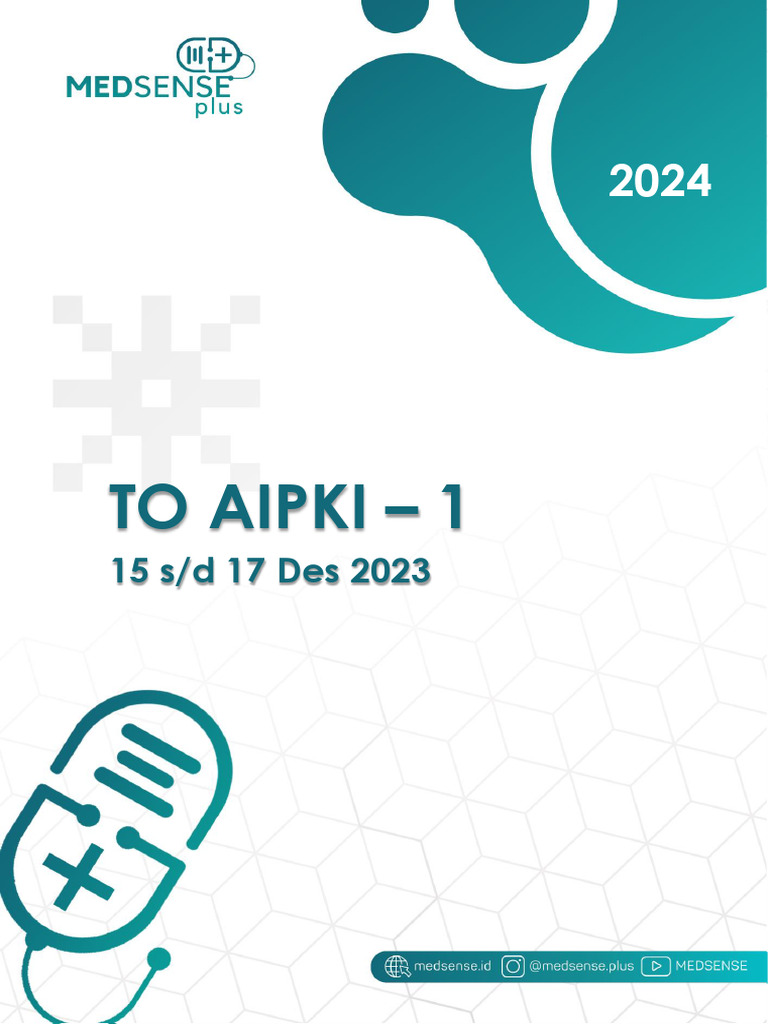 Soal Medsense Plus To AIPKI 1 - Batch Feb 2024-15-17 Des 2023 1 | PDF