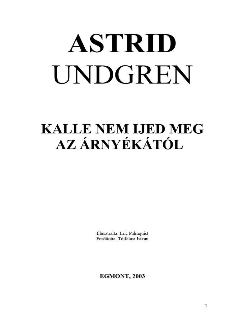 Astrid Lindgren - Kalle Nem Ijed Meg Az Árnyékától | PDF