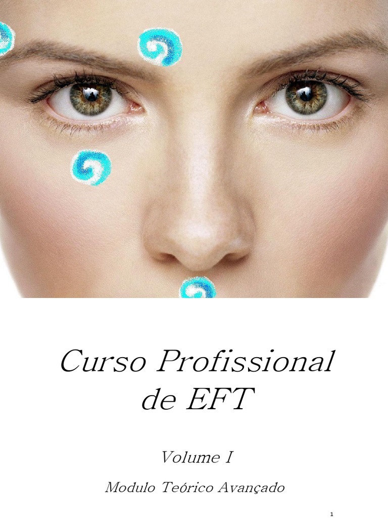 Manual Curso Profissional de EFT Vol I | PDF | Autoajuda