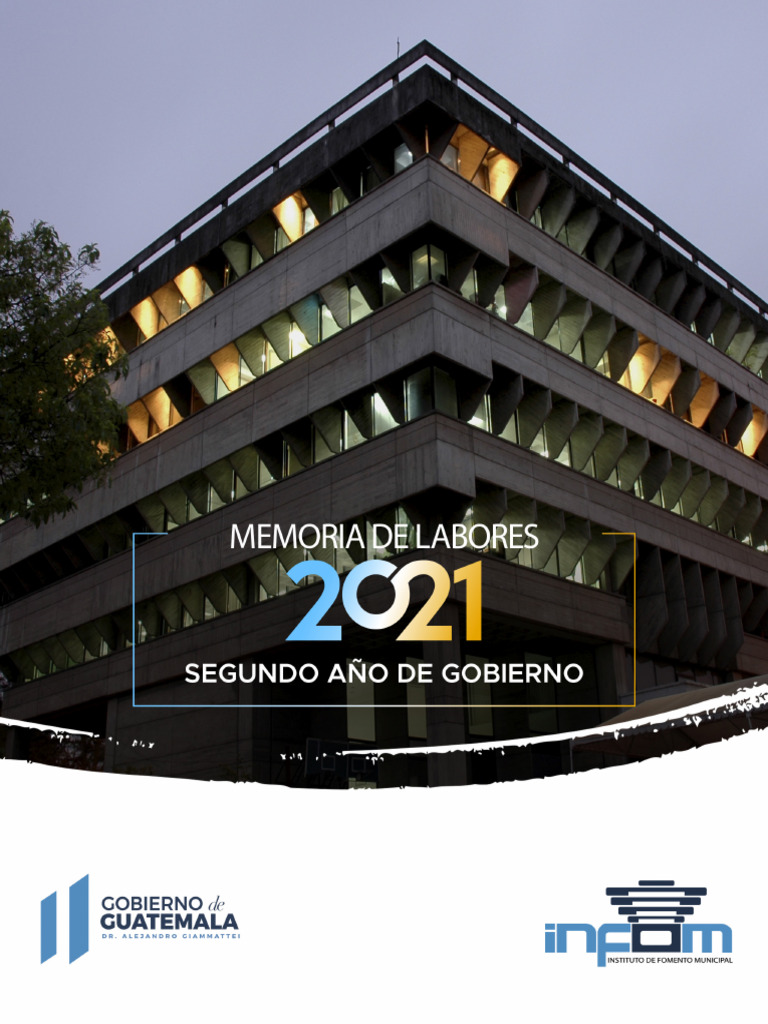Memoria Labores Infom 2021 (2) | PDF | Presupuesto | Guatemala