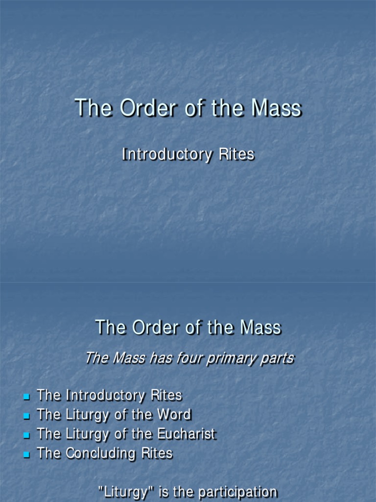 The Order of The Mass: Introductory Rites | PDF | Mass (Liturgy ...