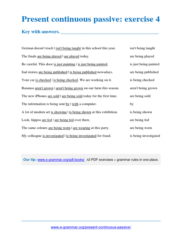 Present Continuous Passive Exercise 4 Key | PDF