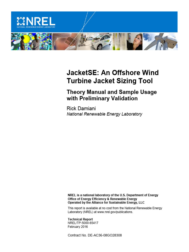 Jacketse: An Offshore Wind Turbine Jacket Sizing Tool: Theory Manual and Sample Usage With ...