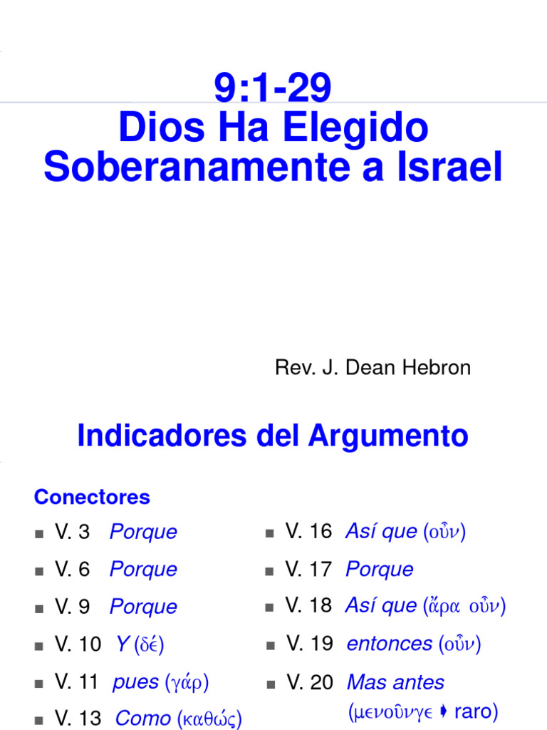 17-Dios Ha Elegido Soberanamente A Israel 9 vv1-29 | PDF