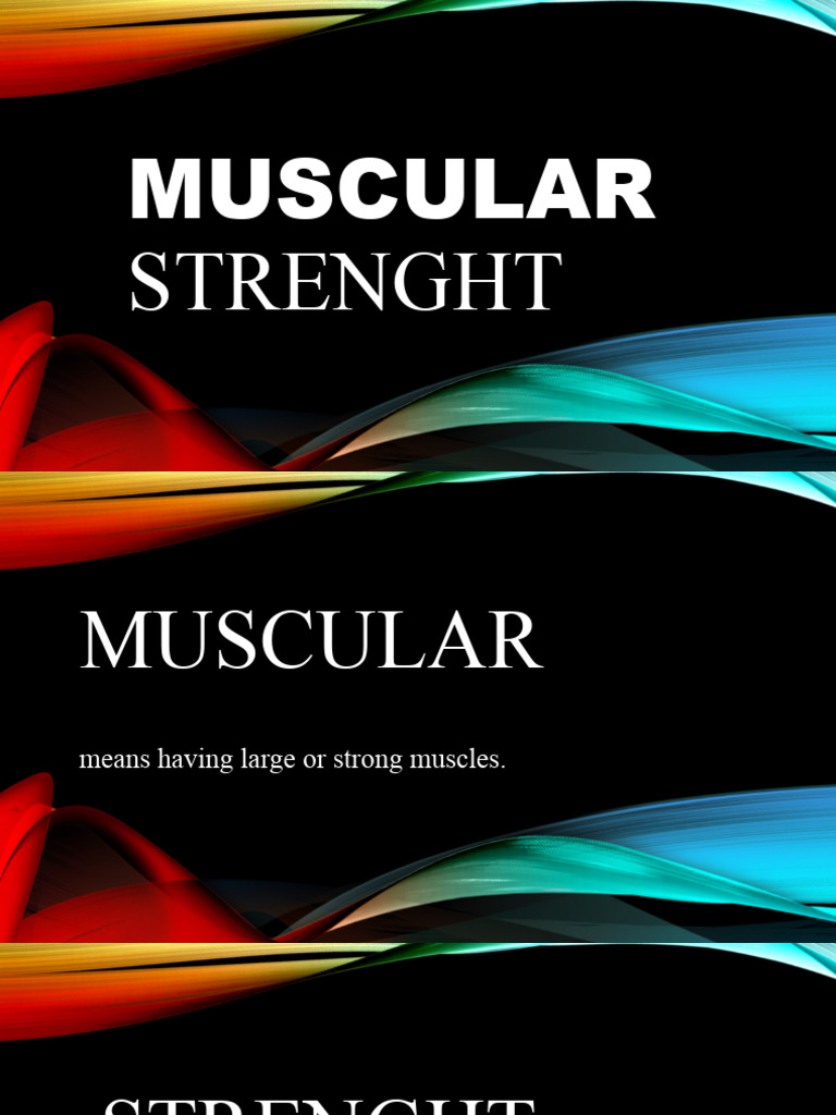 Muscular Strenght | PDF | Strength Training | Skeletal Muscle