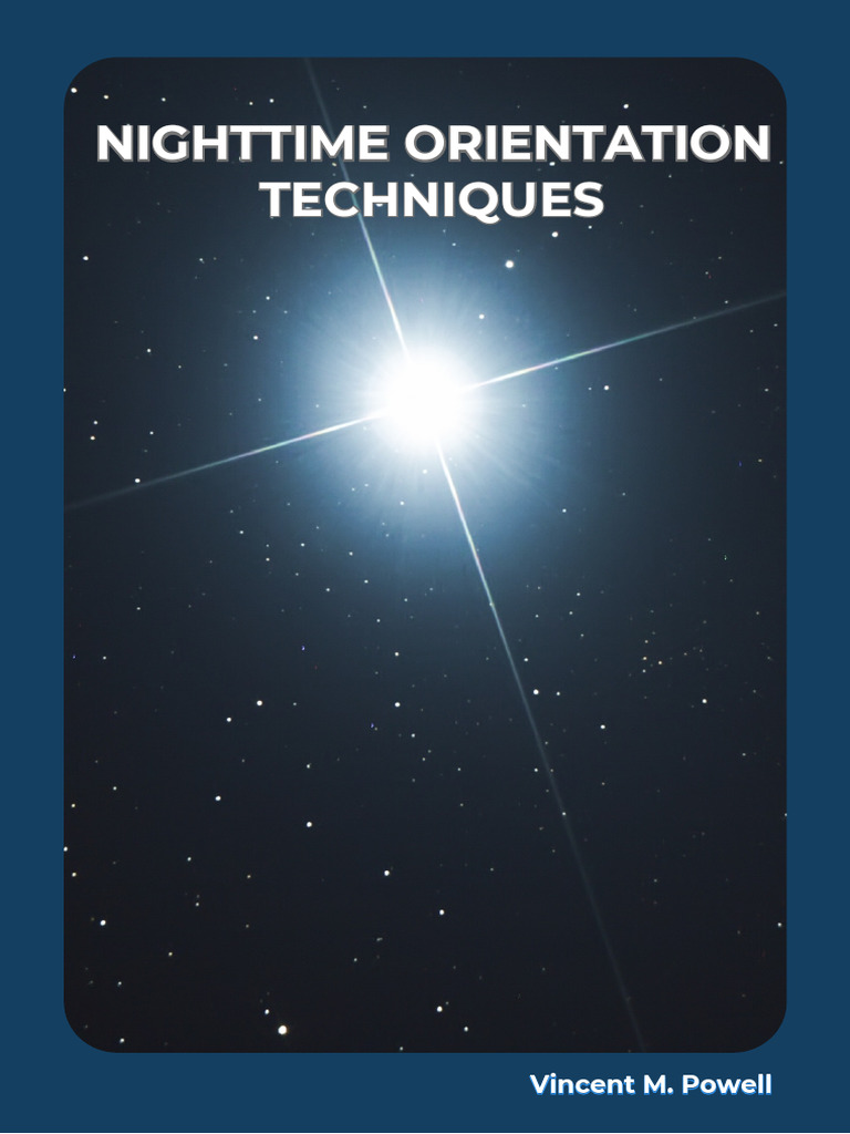 NIGHTTIME ORIENTATION TECHNIQUES | PDF
