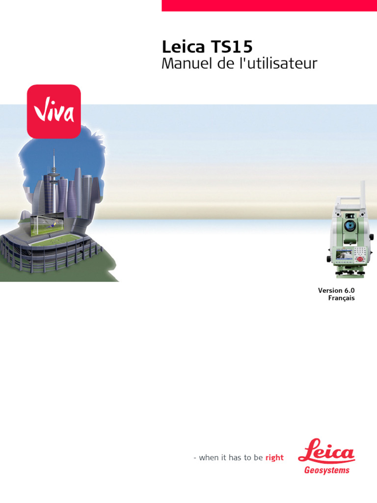 Manuel Uitilisation Francais Leica Ts15 | PDF