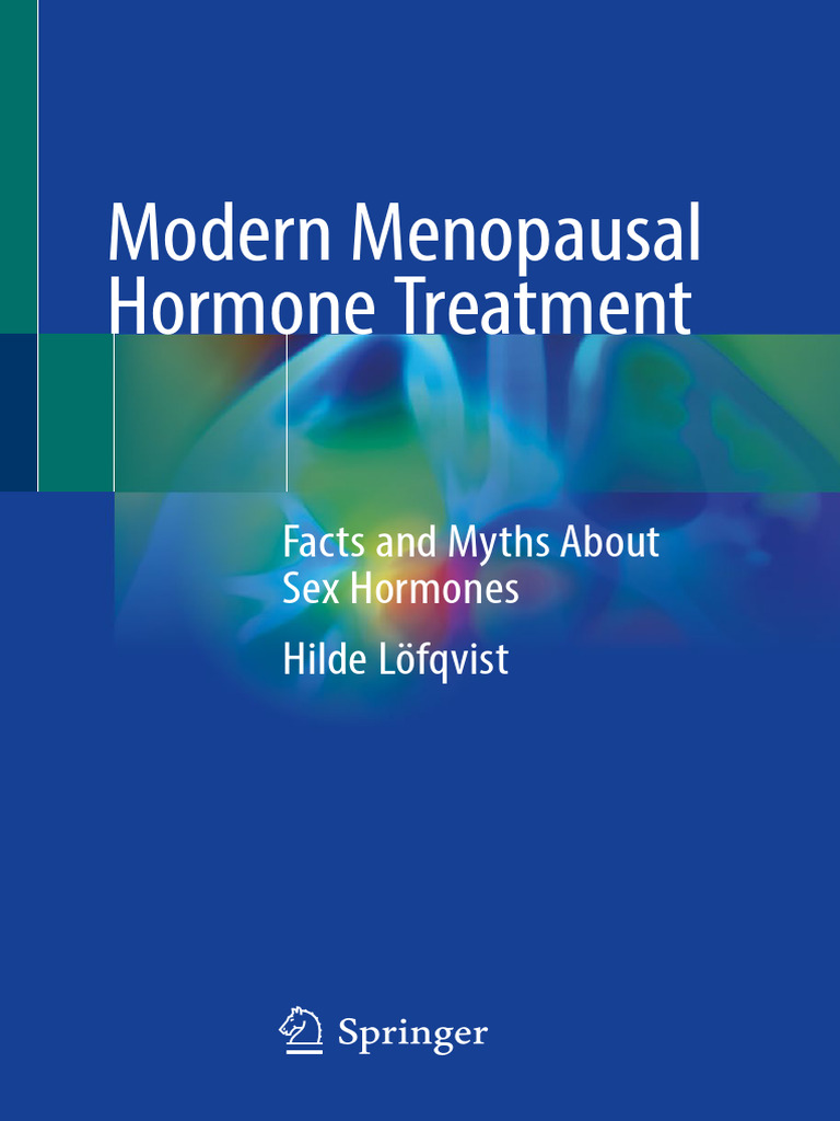 Modern Menopausal Hormone Treatment | PDF | Menopause | Hormone ...