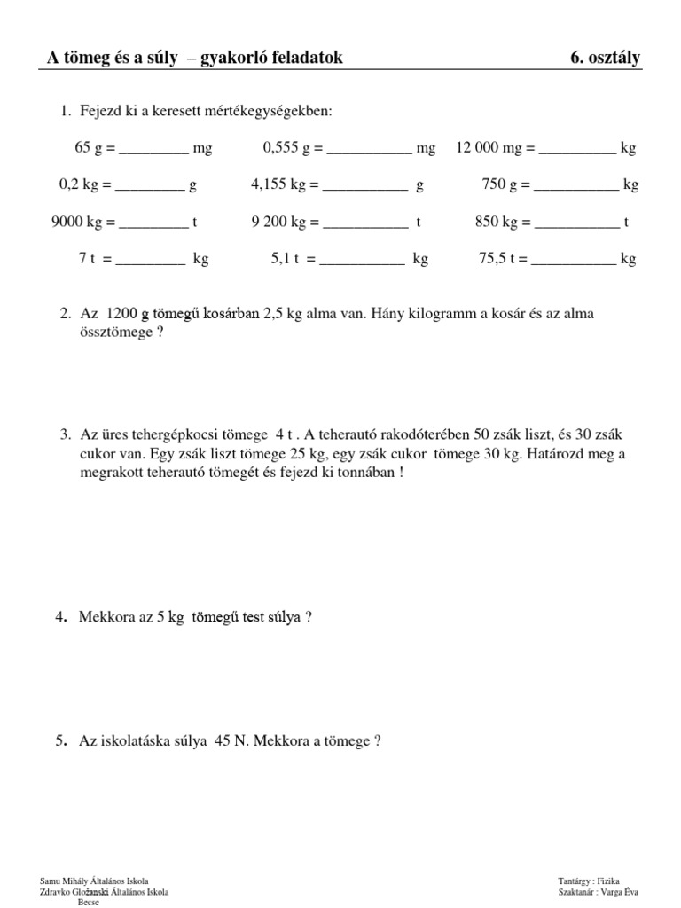 A Tomeg Es A Suly Gyakorlo Feladatok 2015 | PDF