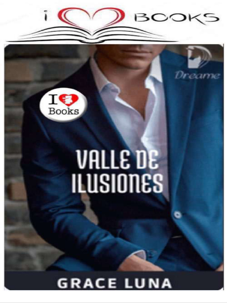 Valle de Ilusiones) ) ) - Grace Luna | PDF