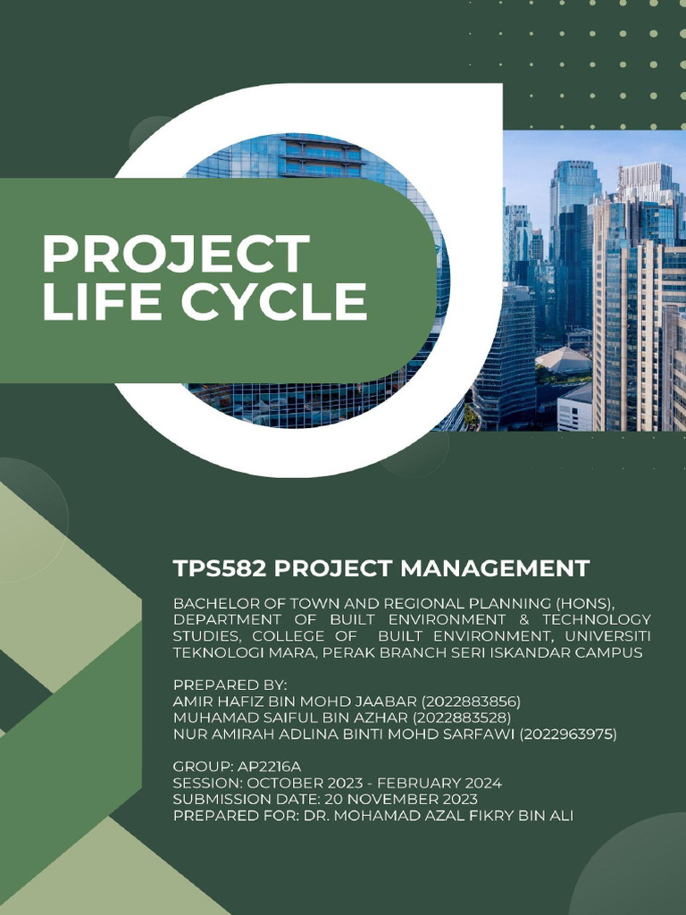 TPS582 Project Management Project Life Cycle | PDF | Project Management | Life Cycle Assessment