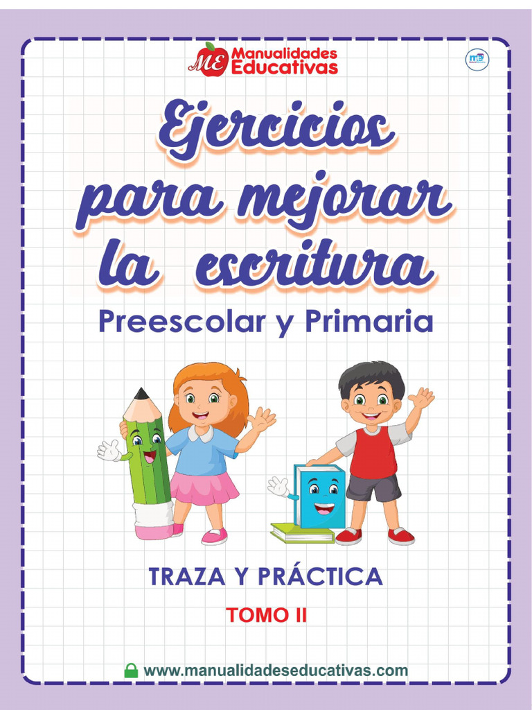 Ejercicios para Mejorar La Escritura TOMO II | PDF Ejercicios para Mejorar La Escritura TOMO II | PDF