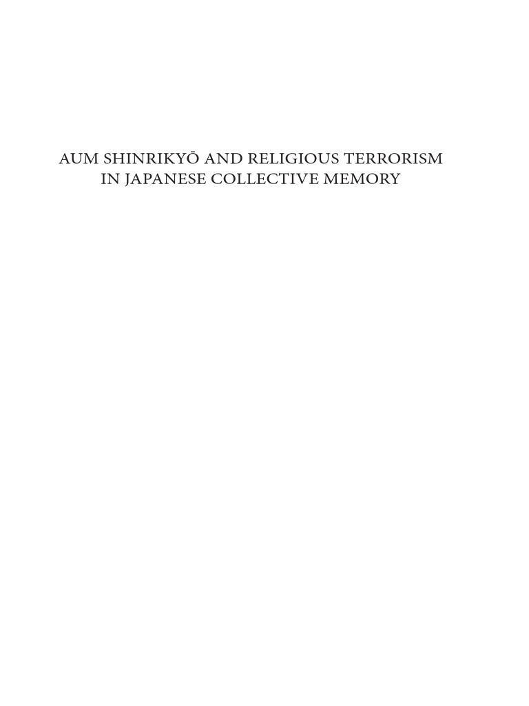 Aum Shinrikyō and Religious Terrorism in Japanese Collective Memory ...