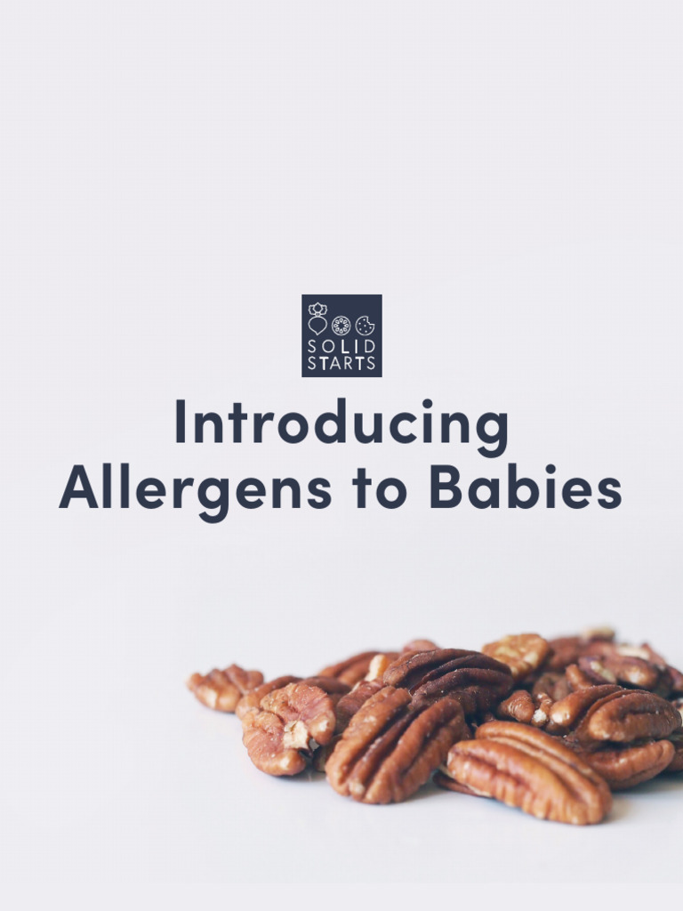 Solid Starts - Introducing Allergens To Babies | PDF