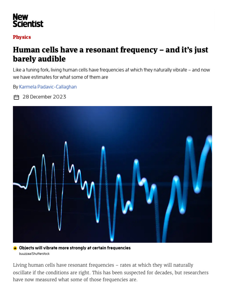 Human cells have a resonant frequency – and it’s just barely audible ...