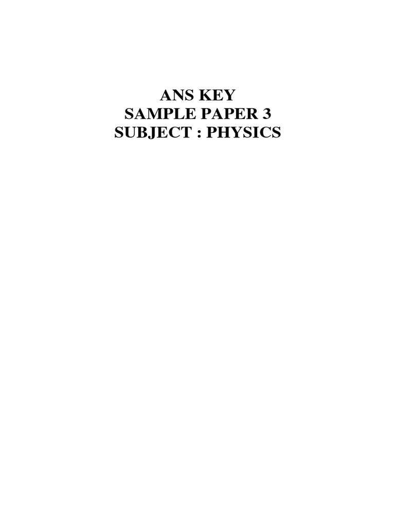 Ans Key Sample Paper 3 Physics | PDF