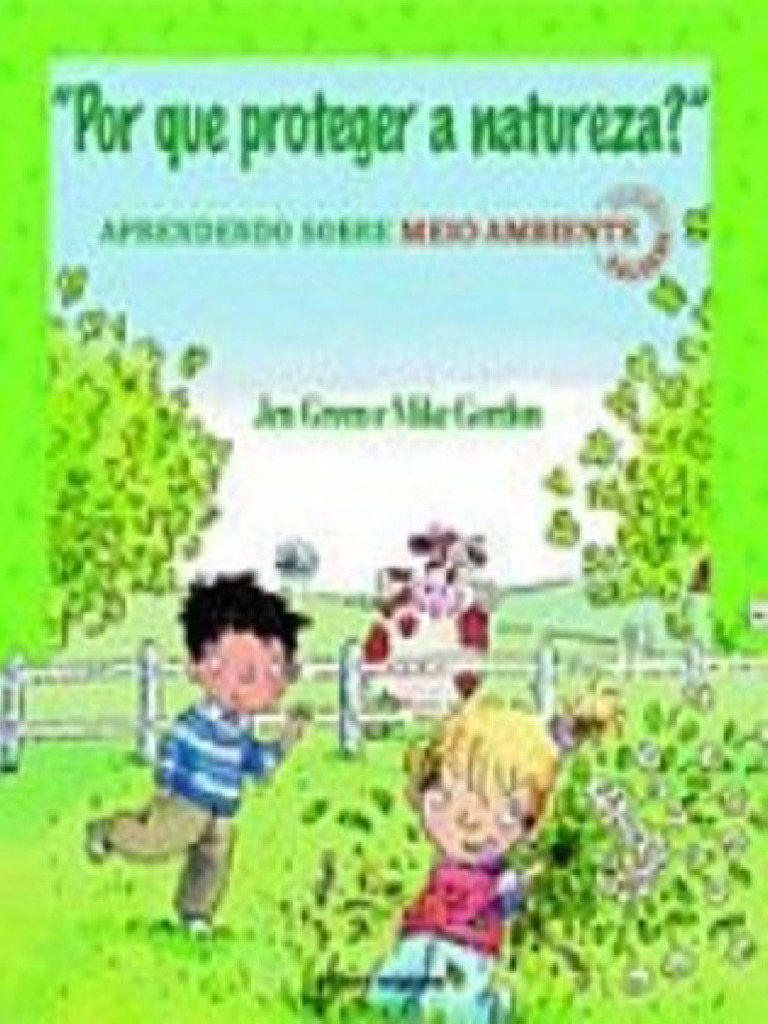 Resumo Por Que Proteger A Natureza Aprendendo Sobre Meio Ambiente ...