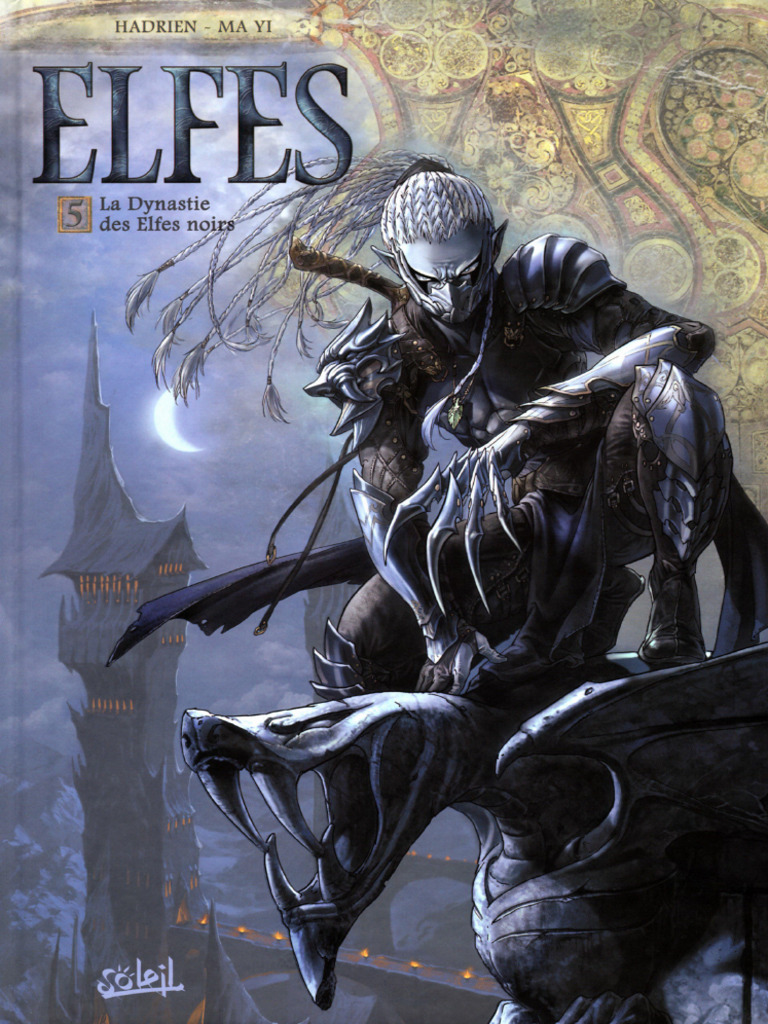 BANDE DESSINEE Elfes T05 - La Dynastie Des Elfes Noirs | PDF