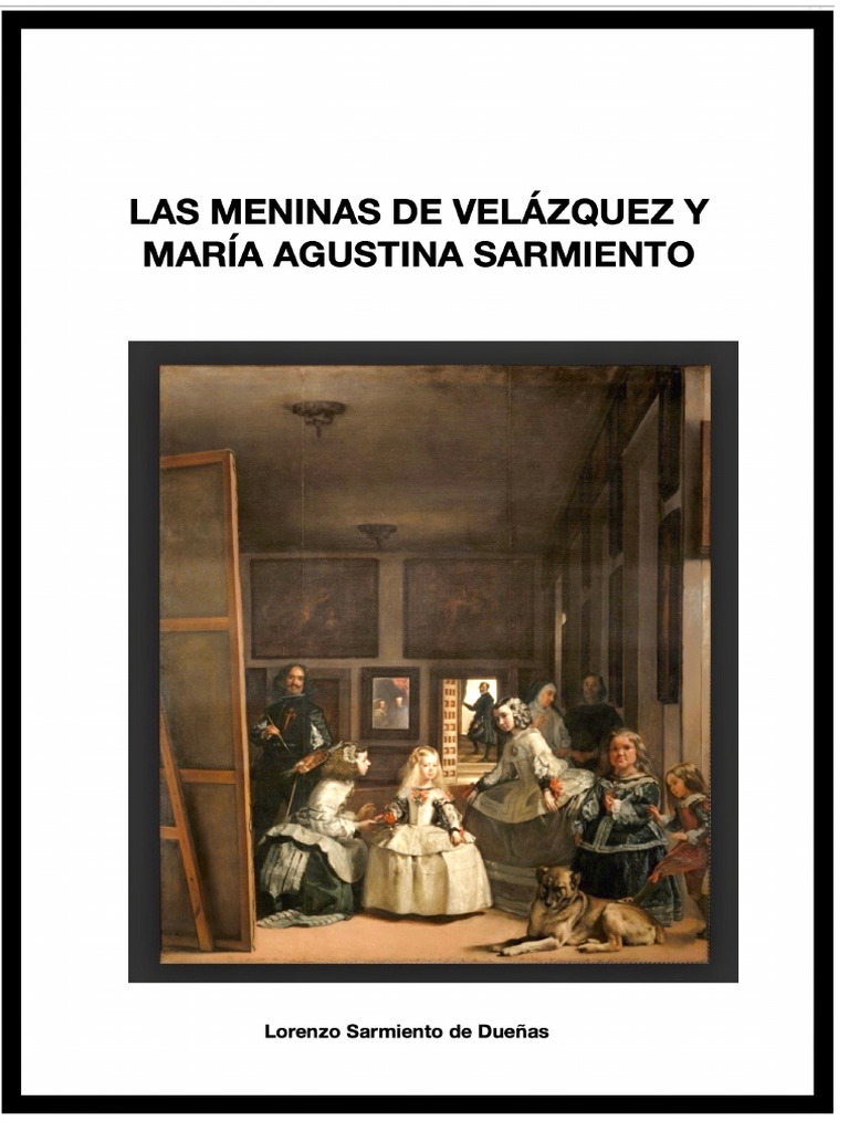 Las Meninas y María Agustina Sarmiento e Isasi | PDF | Pablo Picasso ...
