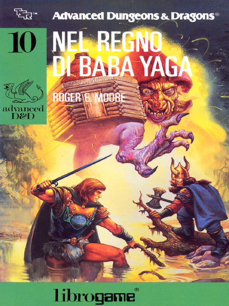 (LibroGame) Advanced D&D - 10 - Nel Regno Di Baba Yaga | PDF