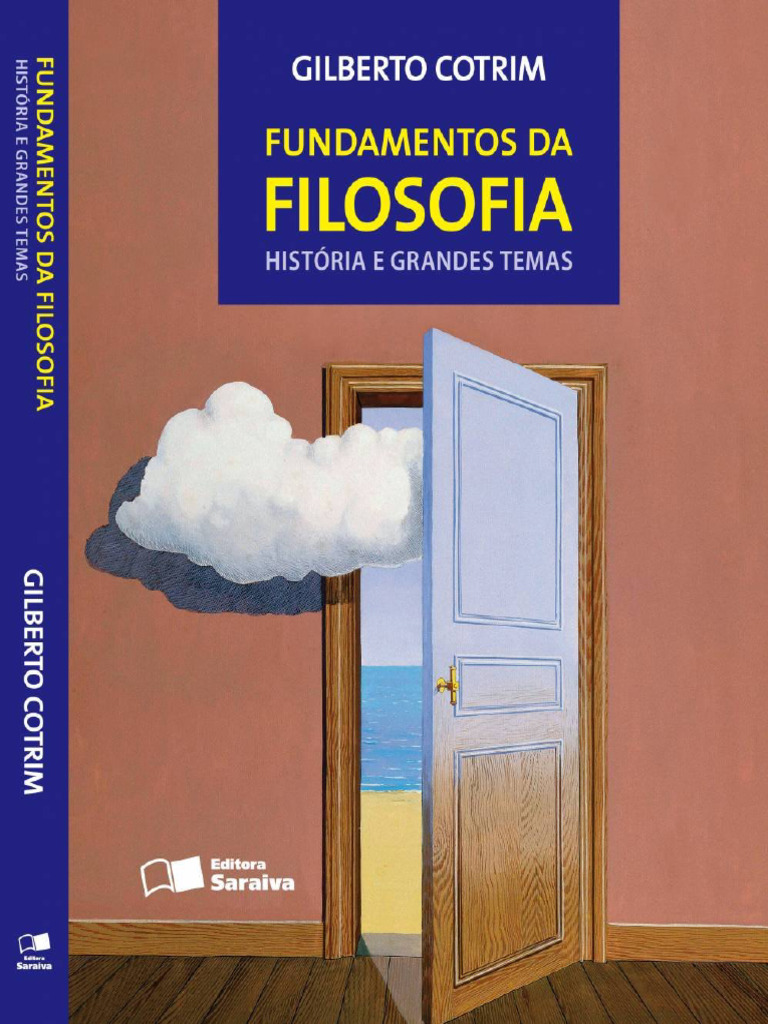 Resumo Fundamentos Da Filosofia Historia e Grandes Temas Volume Unico ...